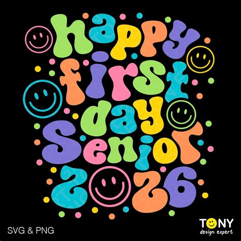 Happy First Day Senior 2026 Svg Png Senior 2026 Svg Trendy Retro