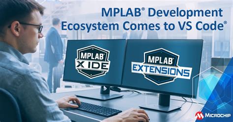 Mplab® Extensions For Vs Code Easy Access Microchip Technology Inc