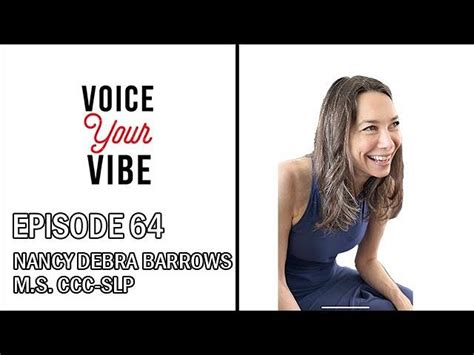 Nancy Debra Barrows M S Ccc Slp On Linkedin Episode 64 Nancy Debra Barrows Livestream Co