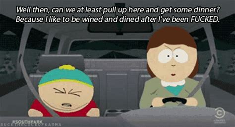 Cartman Wined And Dined Quote South Park A Book To Piss Off The