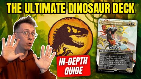 The Ultimate Dinosaur Deck Pantlaza Edh In Depth Youtube