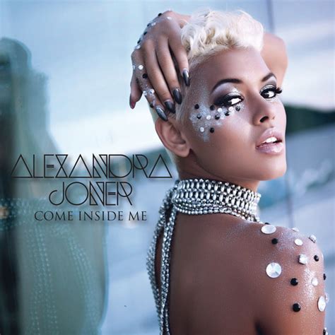 New Music Alexandra Joner Come Inside Me