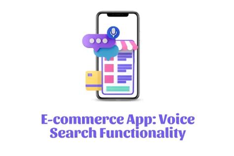 Revolutionize Your E Commerce App With Voice Search Functionality Web Bull India
