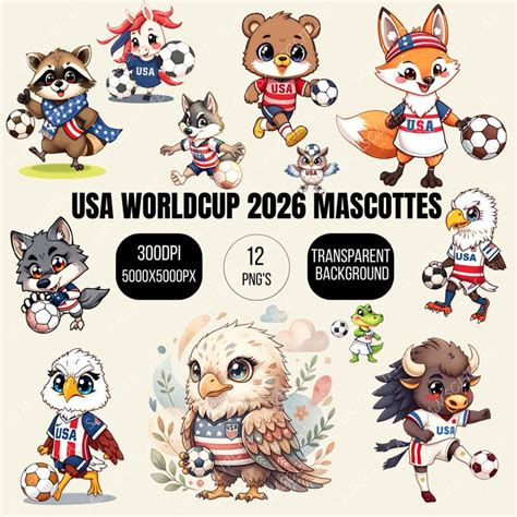 12 Usa World Cup 2026 Mascots Png Soccer Clipart Football