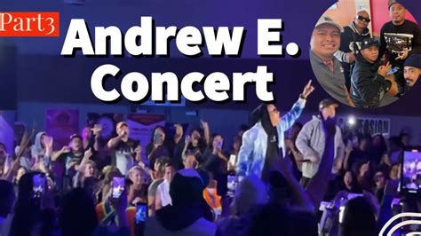 Andrew E Concert Eps3 Youtube