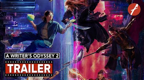 A Writers Odyssey 2 2025 刺杀小说家2 Movie Trailer Far East Films
