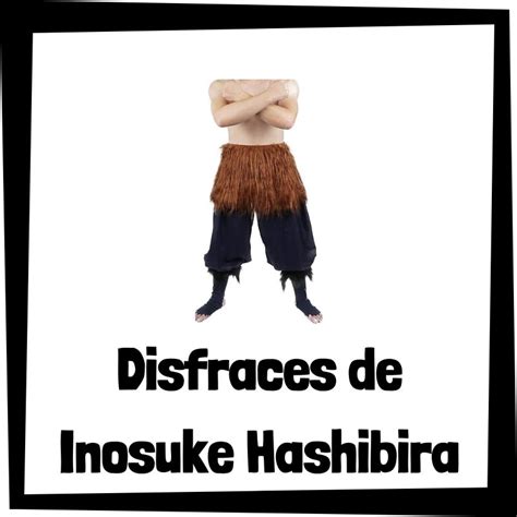 🥇disfraz De Inosuke Hashibira El Rincón De Los Disfraces🥇