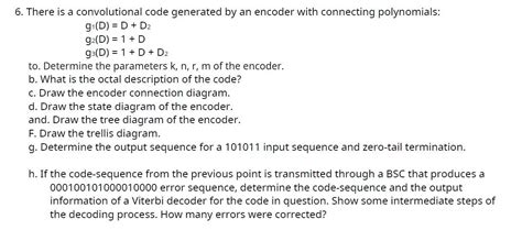There Is A Convolutional Code Generated By An Chegg