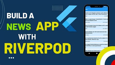 Flutter Riverpod News App YouTube