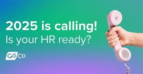 📞 2025 Is Calling Is Your Hr Ready New Trends New Challenges—your Hr