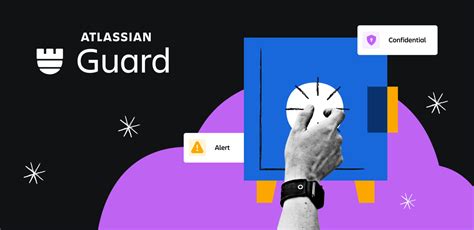 Unlock Advanced Atlassian Cloud Security Today With Guard Premium Work Life By Atlassian