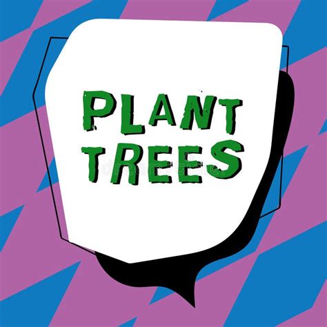 Hand Writing Sign Plant Trees Internet Concept Process Of Planting A