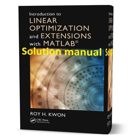 introduction to linear optimization and extensions with matlab solution