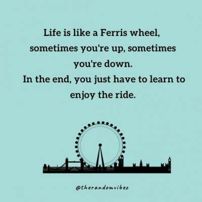 60 Ferris Wheel Quotes And Captions To Inspire You The Random Vibez