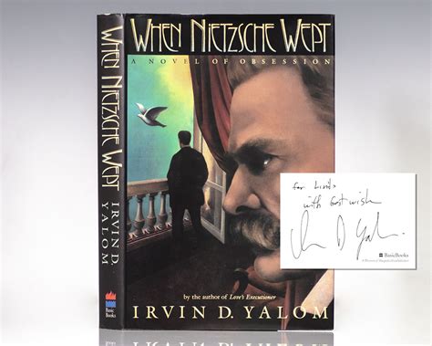 When Nietzsche Wept Irvin Yalom First Edition Signed