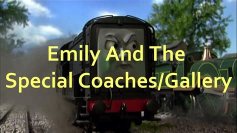Emily And The Special Coaches Gallery Sony Vegas Corbel Youtube