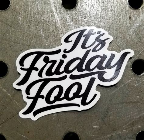 Its Friday Quotes
