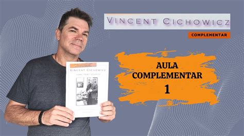 Vincent Cichowicz Primeira Aula Extra Youtube