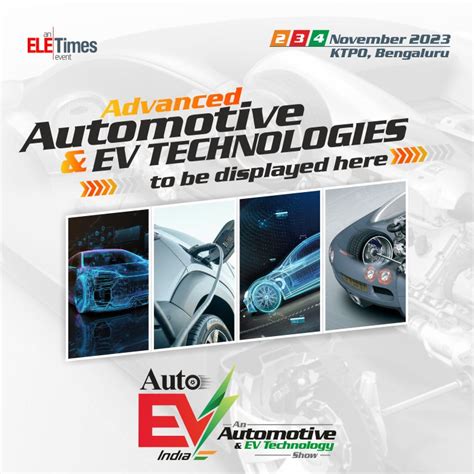 Auto Ev India Bengaluru On Linkedin Ev Technology Show Automotive Technology Expo Auto Ev India