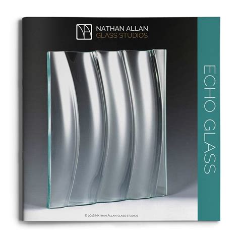 Nathan Allans Echo Glass Debut Custom Glass Products Nathan Allan