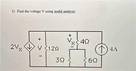 solved find the voltage v using nodal analysis