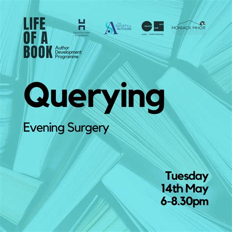 Life Of A Book Querying Evening Surgery Moniack Mhor