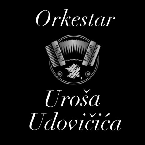 Orkestar Uroša Udovičića Youtube