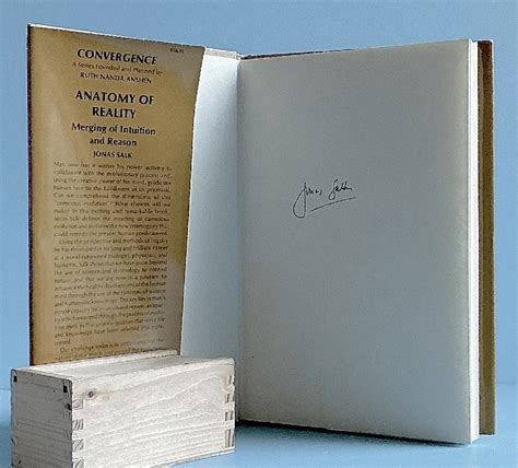 Anatomy Of Reality Merging Of Intuition And Reason By Jonas Salk Ruth