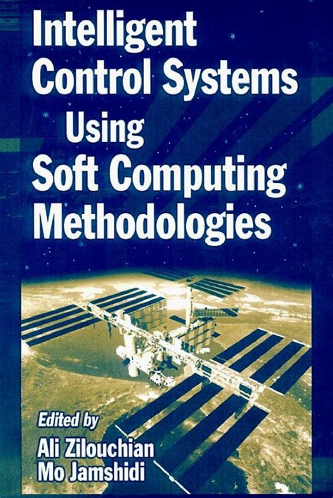 Crc Press Intelligent Control Systems Using Soft Computing Methodologies Pdf Download
