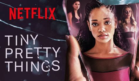 Tiny Pretty Things Fecha De Estreno En Netflix A Qué Hora Y Cómo Ver