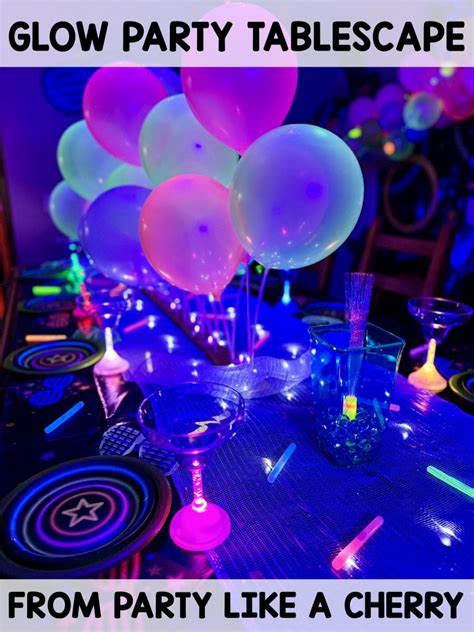 Diy Neon Glow Party Party Like A Cherry