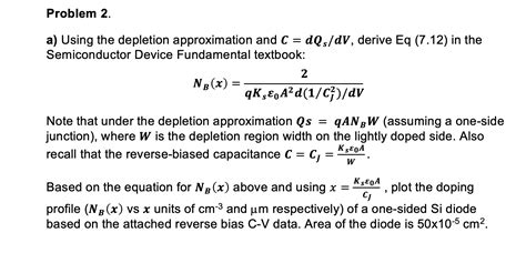 Problem 2 A Using The Depletion Approximation And C