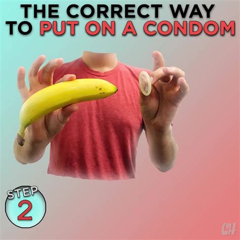 The Correct Way To Put On A Condom We Care Deeply About Safe Sex