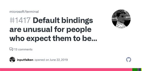 Default Bindings Are Unusual For People Who Expect Them To Be Usual · Issue 1417 · Microsoft