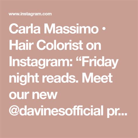 Carla Massimo • Hair Colorist On Instagram “friday Night Reads Meet