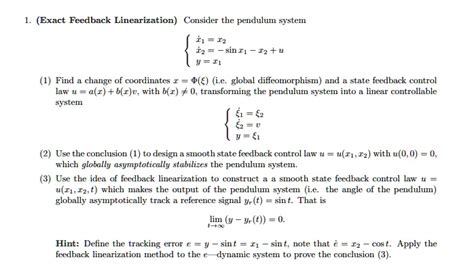 1 Exact Feedback Linearization Consider The Pendulum System X2 2 Sin 1