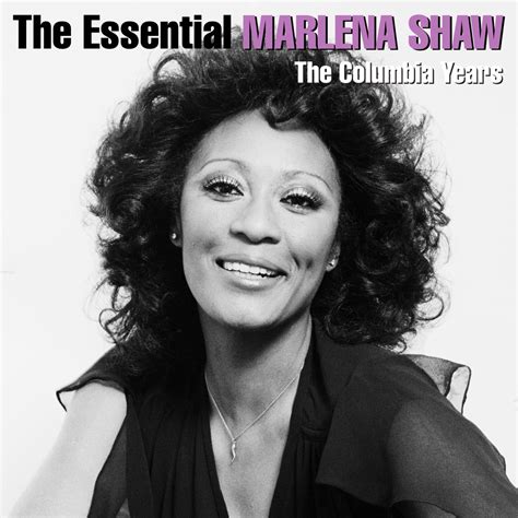The Essential Marlena Shaw The Columbia Years》 Marlena Shaw的专辑