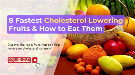 8 Fastest Cholesterol Lowering Fruits And How To Eat Them Youtube