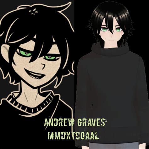 Mmdxtcoaal Andrew Graves By Marideltarune On Deviantart
