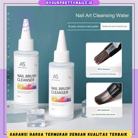 Jual As Nail Brush Cleanser 60ml Pembersih Brush Nail Art Pembersih Kuas Nail Art Another Sexy