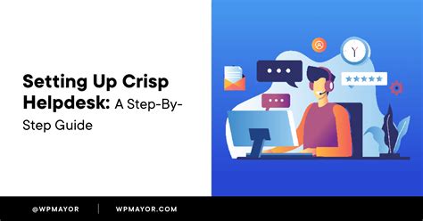 Setting Up Crisp Helpdesk A Step By Step Guide