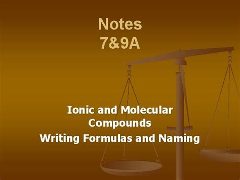 Notes A Ionic And Molecular Compounds Writing