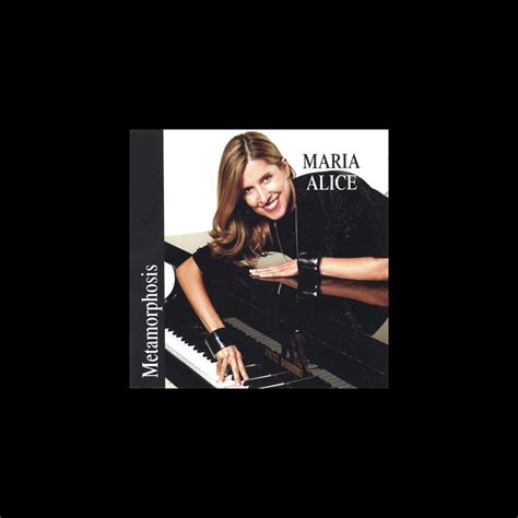 Metamorphosis》 Maria Alice的专辑 Apple Music