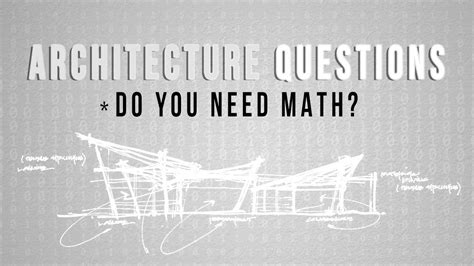 Architects Using Math What You Need To Know Dezign Ark