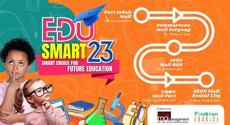 Edusmart “smart Choice For Future Education” Jadwal Event Info