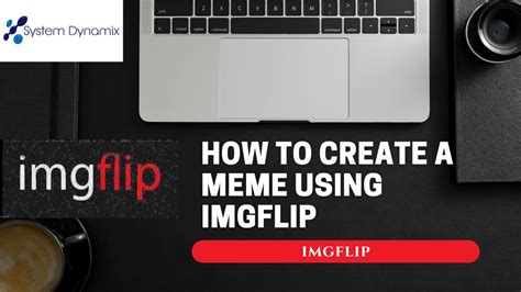 How To Create A Meme With Imgflip Youtube
