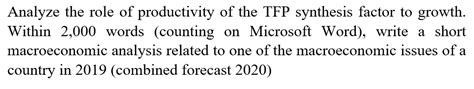 Solved Analyze The Role Of Productivity Of The Tfp Synthesis