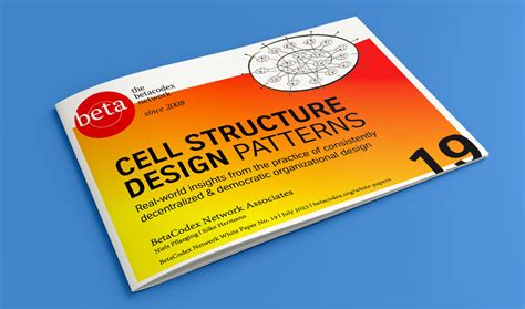 Cell Structure Design Patterns Betacodex Network Whitepaper En