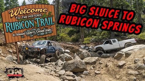 Rubicon Trail Rock Crawling Adventure Big Sluice To Rubicon Springs Youtube