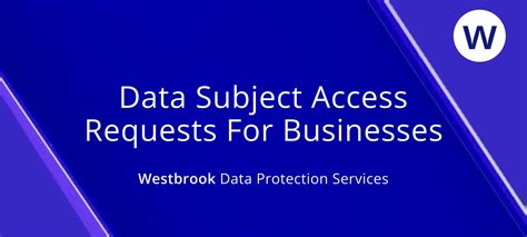 Responding To A Dsar Data Subject Access Request